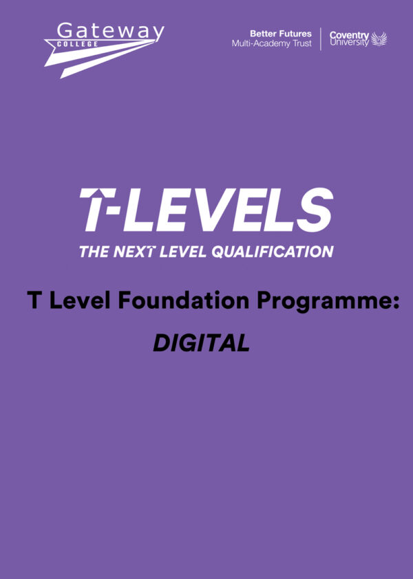 T Level Foundation: Digital – Gateway College